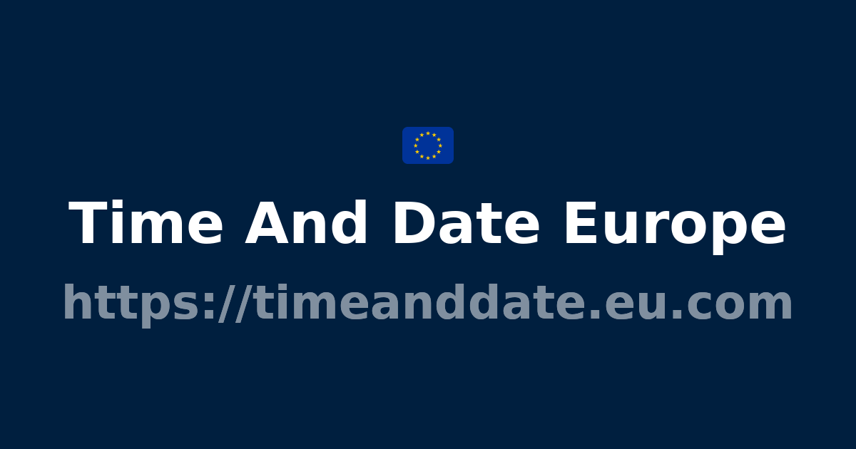 TimeAndDate.EU.com - Current Time and Date in Europe | Live European ...